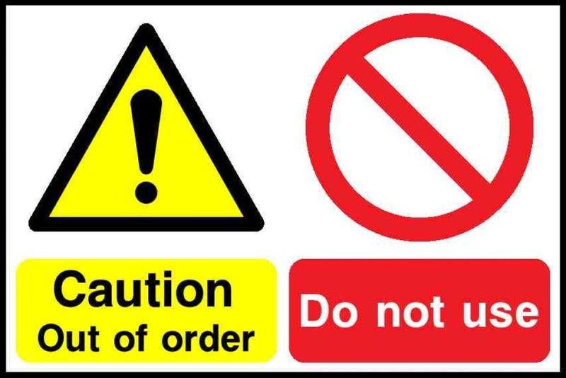 Caution Out of order Do not use| Lockout Safety Sign