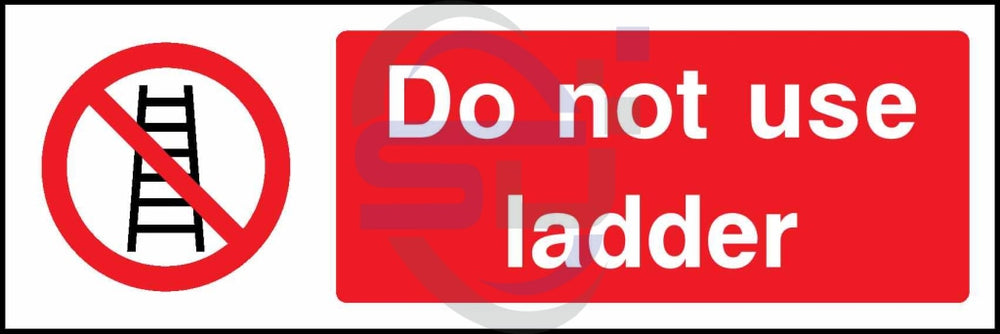 Do not use ladder