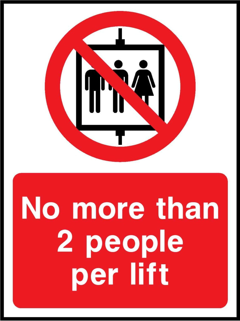 No more than 2 people per lift| Lift Signs Safety Sign