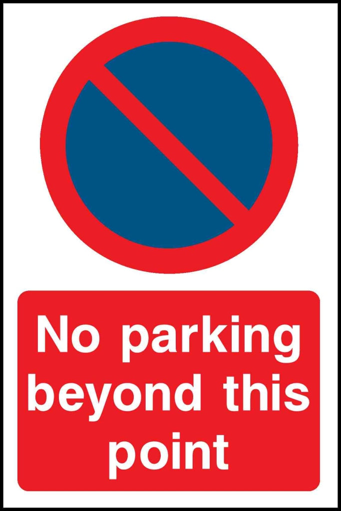 No parking beyond this point| Parking Safety Sign – Safety Decals Ltd